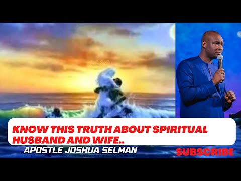 What You MUST KNOW about Spirit Wife and Husband Apostle Joshua Selman ...