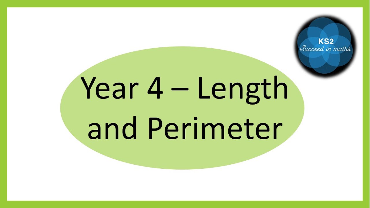 Year 4 Length and Perimeter End of Unit Assessment - YouTube