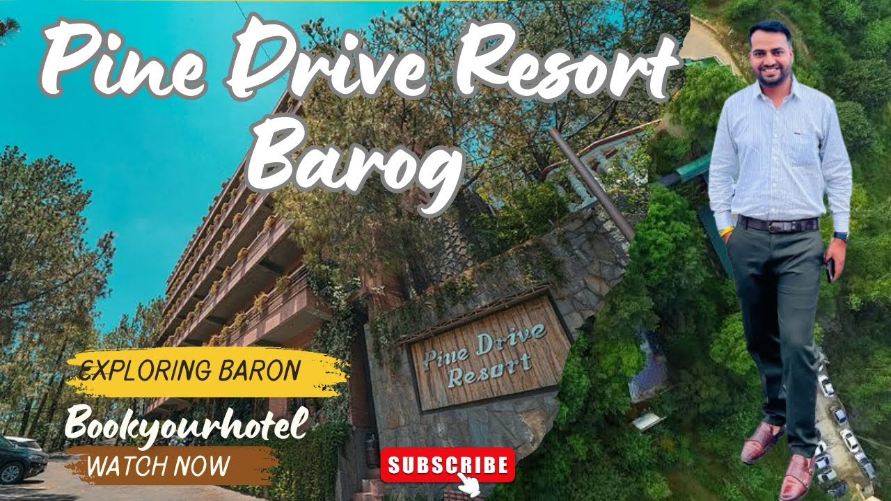 Pine Drive Resort Barog -Full Video @bookyourhotelindia # ...