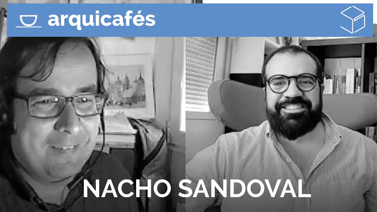 Entrevista #arquicafé a Ignacio Sandoval - YouTube
