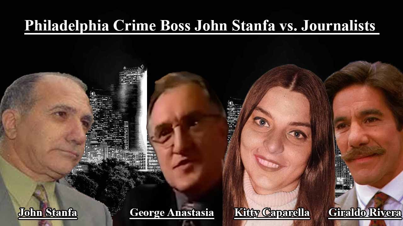 Philadelphia Mob Boss John Stanfa vs Journalist Kitty Caparella ...