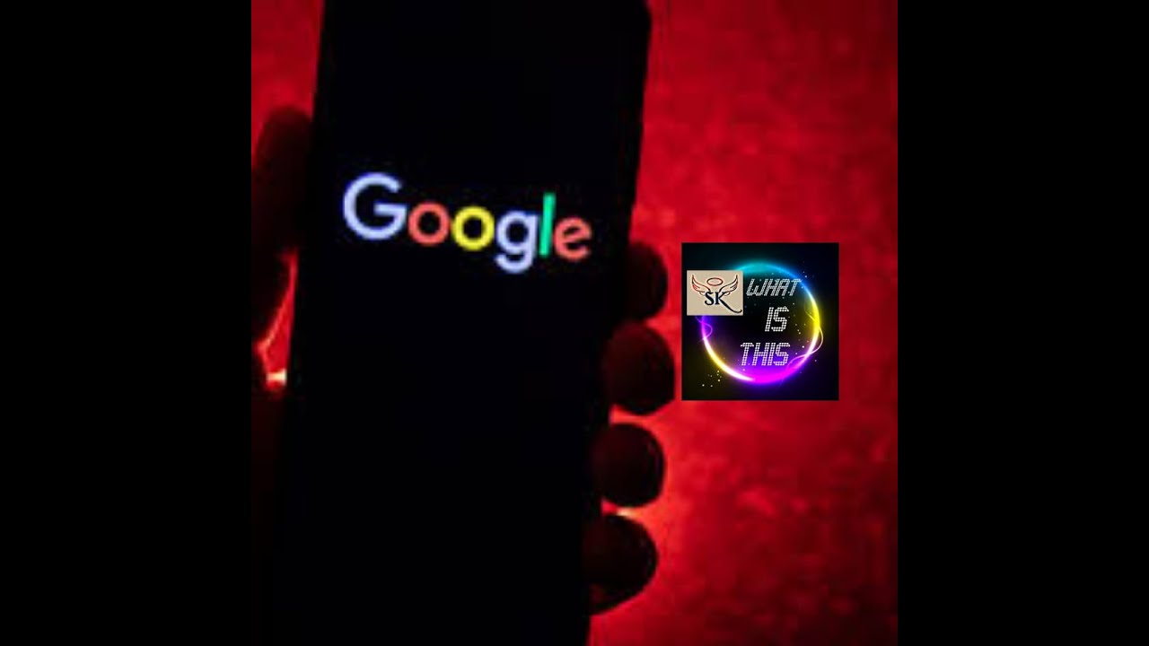 WHAT IS THIS GOOGLE - YouTube