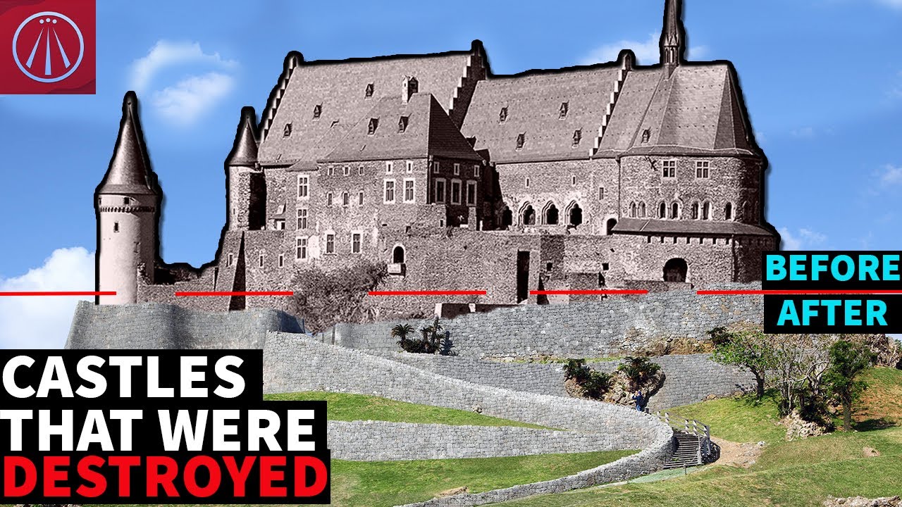 Famous Castles that Were Destroyed - YouTube