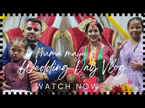 Sa-zan Mama s´|| WEDDING CEREMONY || My New Vlog 2024 मामाको विहेमा ...