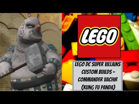 LEGO DC Super Villains Custom Builds - Commander Vachir (Kung Fu Panda ...