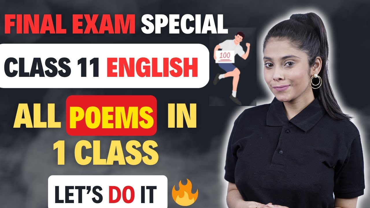 Class 11 All Poems Covered | Full Explanation + Q/A | सारी Poems का ...