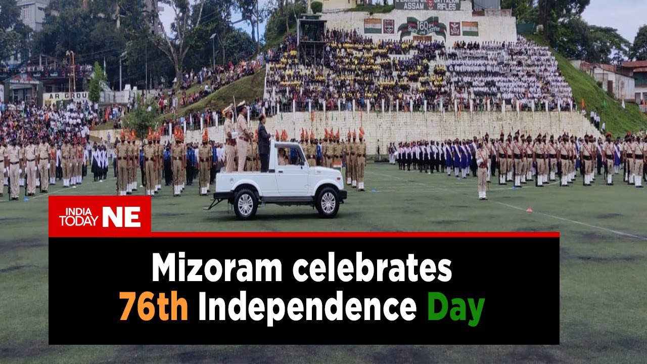 Mizoram celebrates 76th Independence Day with patriotic fervor - YouTube