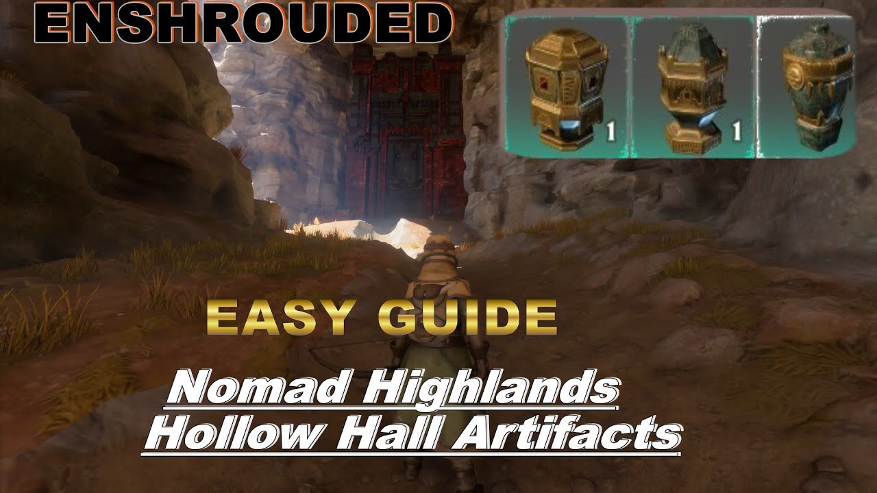 EASY GUIDE to Nomad Highlands Hollow Hidden Artifacts//Enshrouded - YouTube