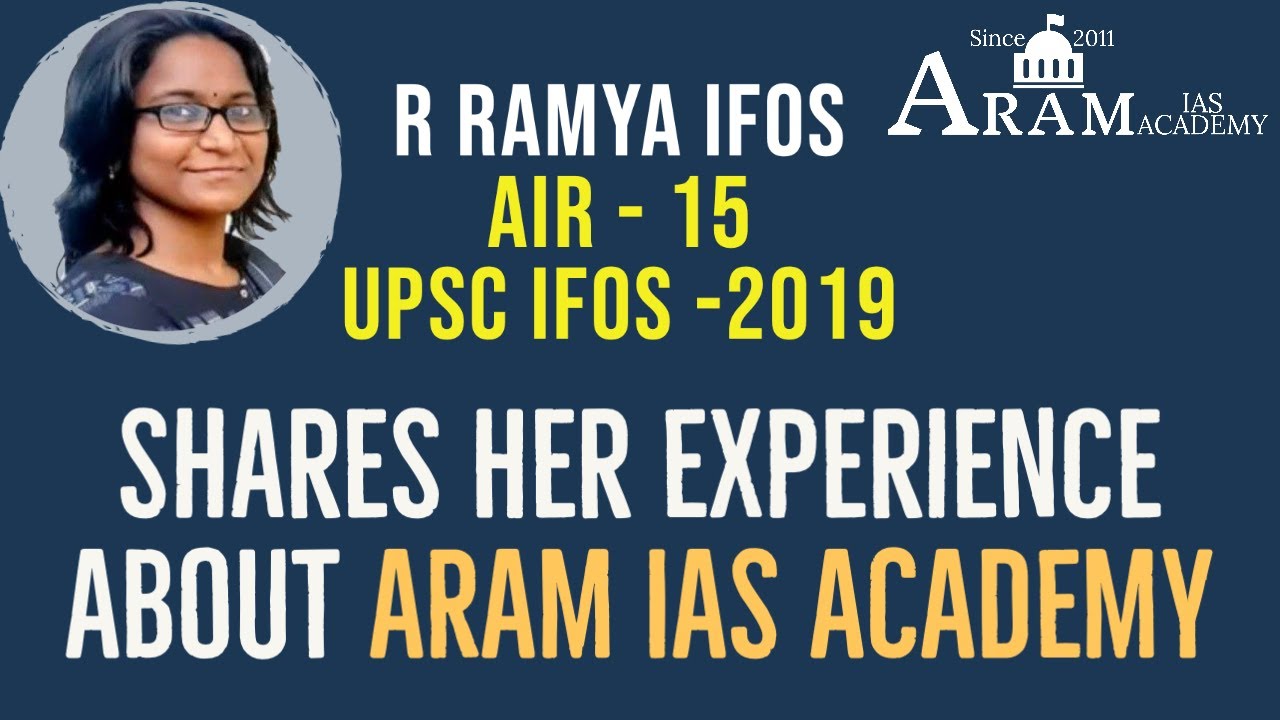 R.RAMYA IFoS TAMILNADU TOPPER (AIR 15) 2019 batch shares her experience ...