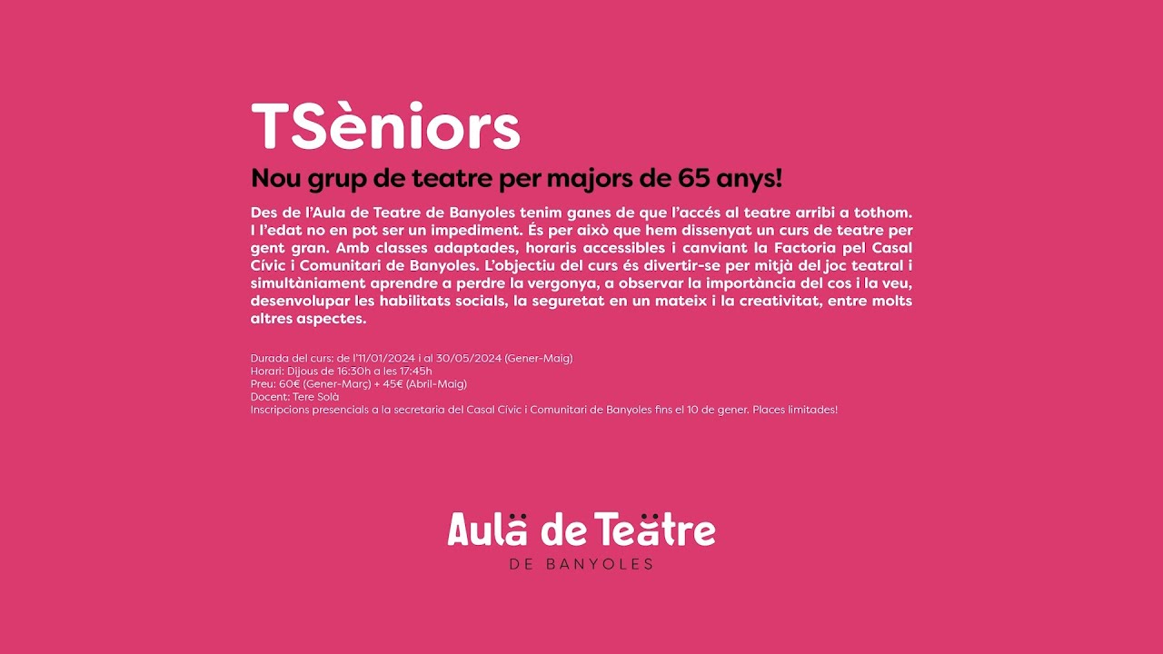 Últimes places pel curs T-Sèniors de l’Aula de Teatre de Banyoles, que ...