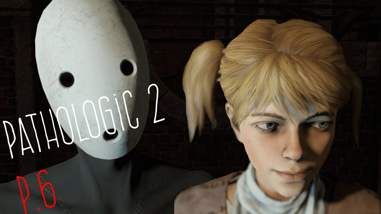 Pathologic 2 P.6: В игру вступает взрослый дядя. - YouTube