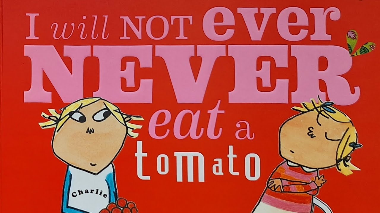 [ I will not ever never eat a tomato ] - YouTube