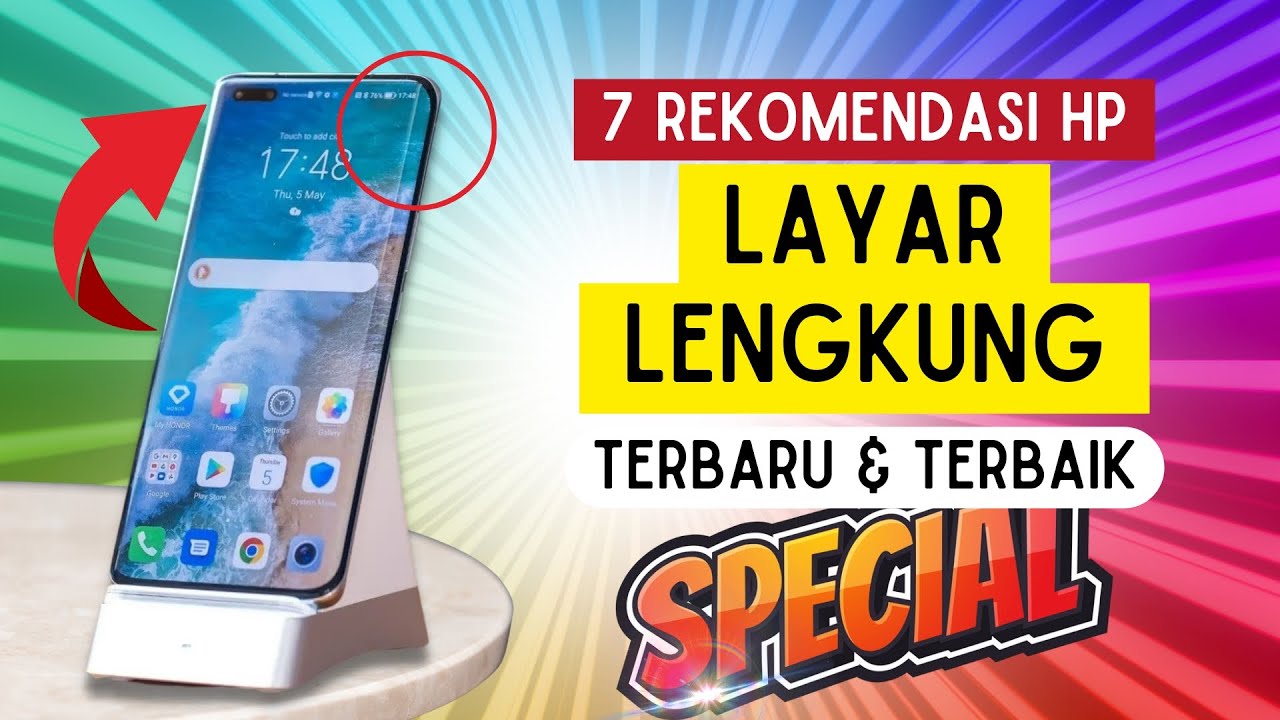 7 HP LAYAR LENGKUNG TERBARU 2023 | HP TERBARU DENGAN LAYAR LENGKUNG ...