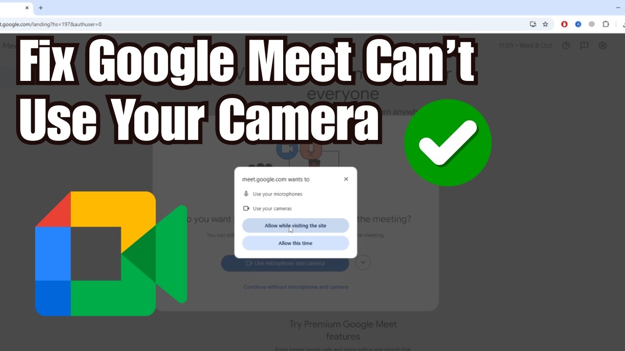 Fix Google Meet Can’t Use Your Camera (Step-by-Step Solution) - YouTube