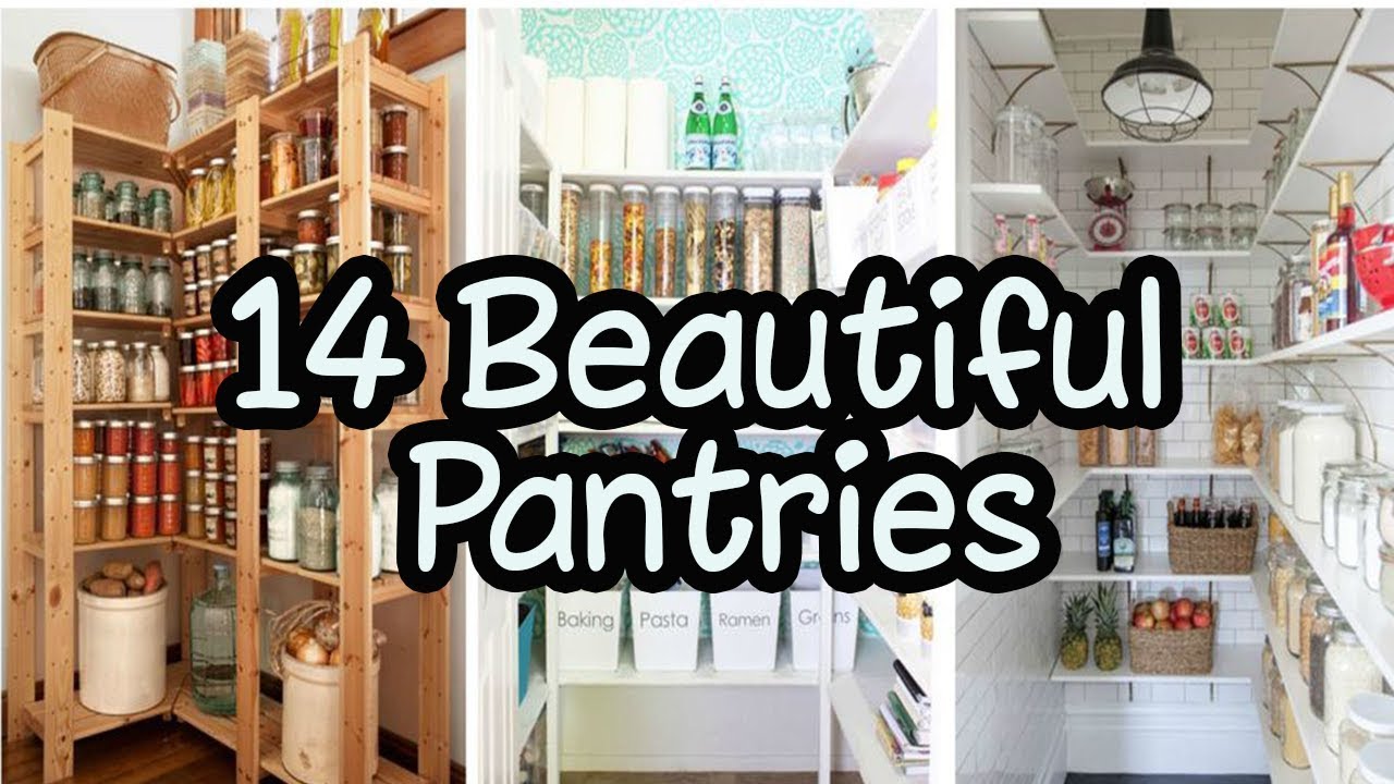 14 Beautiful Pantries That Will Give You Organization Goals - YouTube