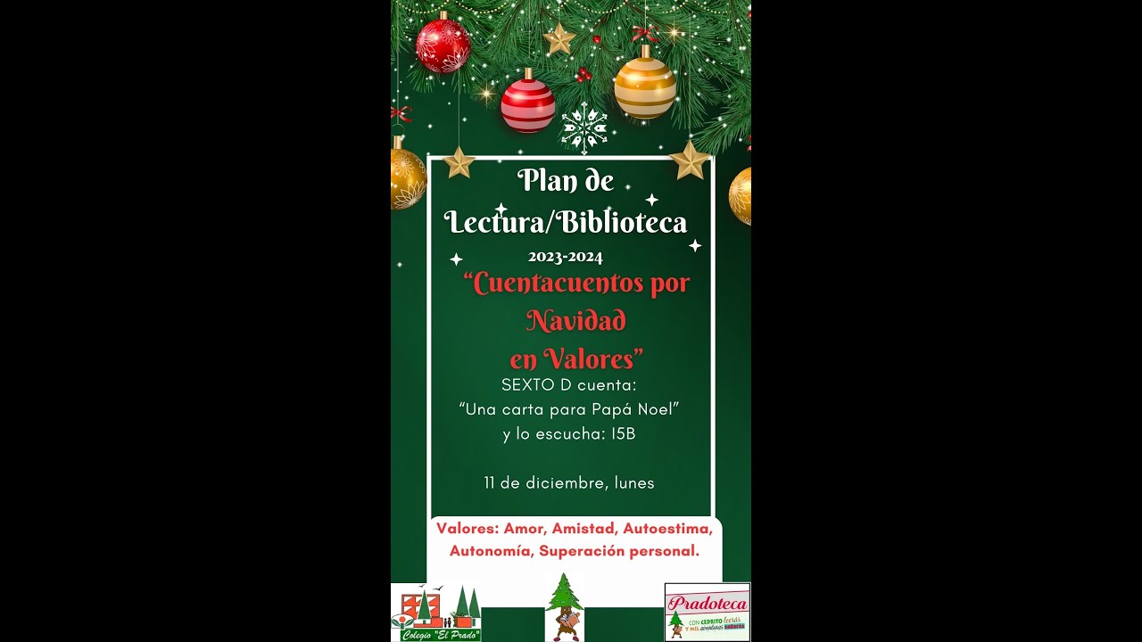CUENTACUENTOS POR NAVIDAD EN VALORES 23-24. 6ºD DE PRIMARIA. "UNA CARTA ...