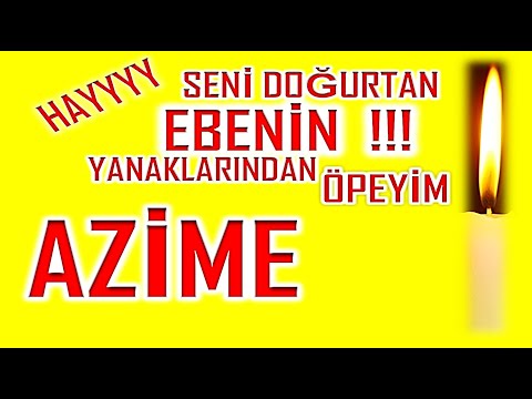 İyi ki Doğdun Azime İsme Özel Komik Doğum Günü Şarkısı