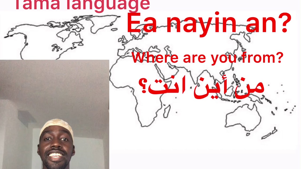How to say where are you from? by Tama language - YouTube