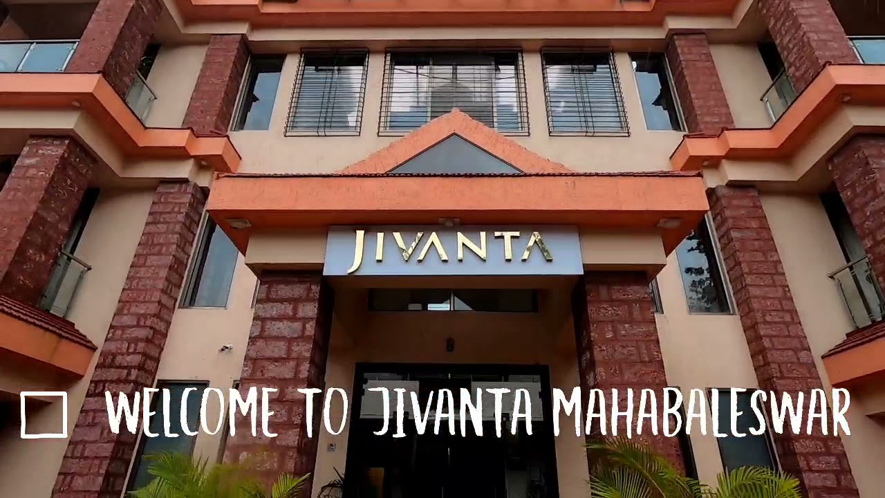 Jivanta Hotel Mahabaleshwar - YouTube