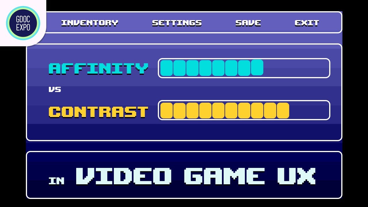 Presence in Practice: Affinity & Contrast in Game UX - YouTube