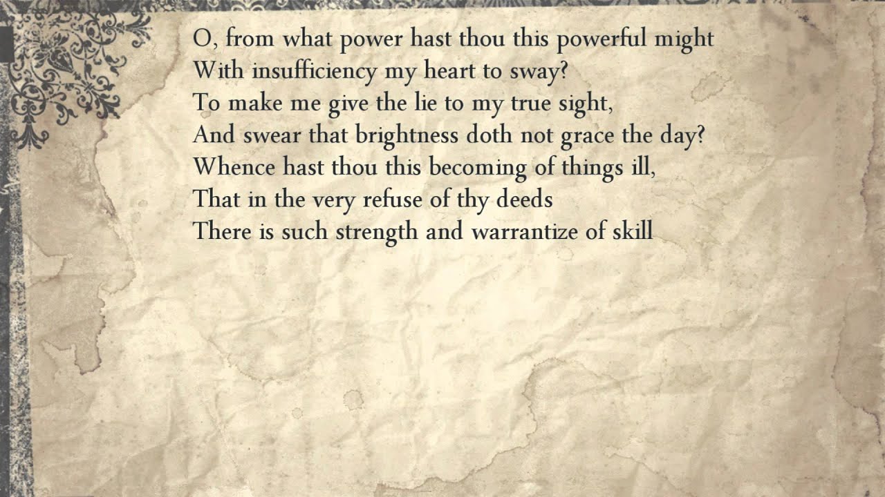 Sonnet 150: O, from what power hast thou this powerful might - YouTube