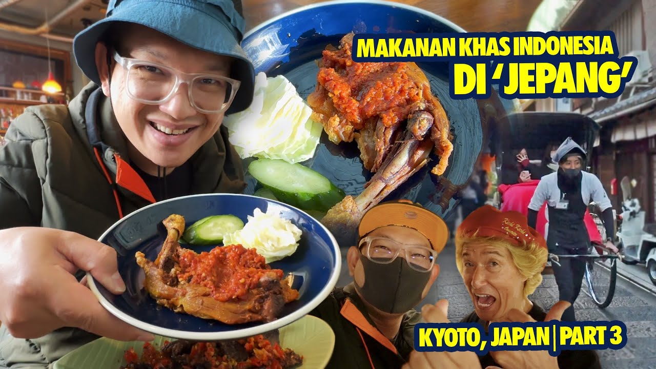 Bestnya Kyoto! Jumpa Chef Kichi-Kichi Omurice & Makan 'Ayam Penyet ...
