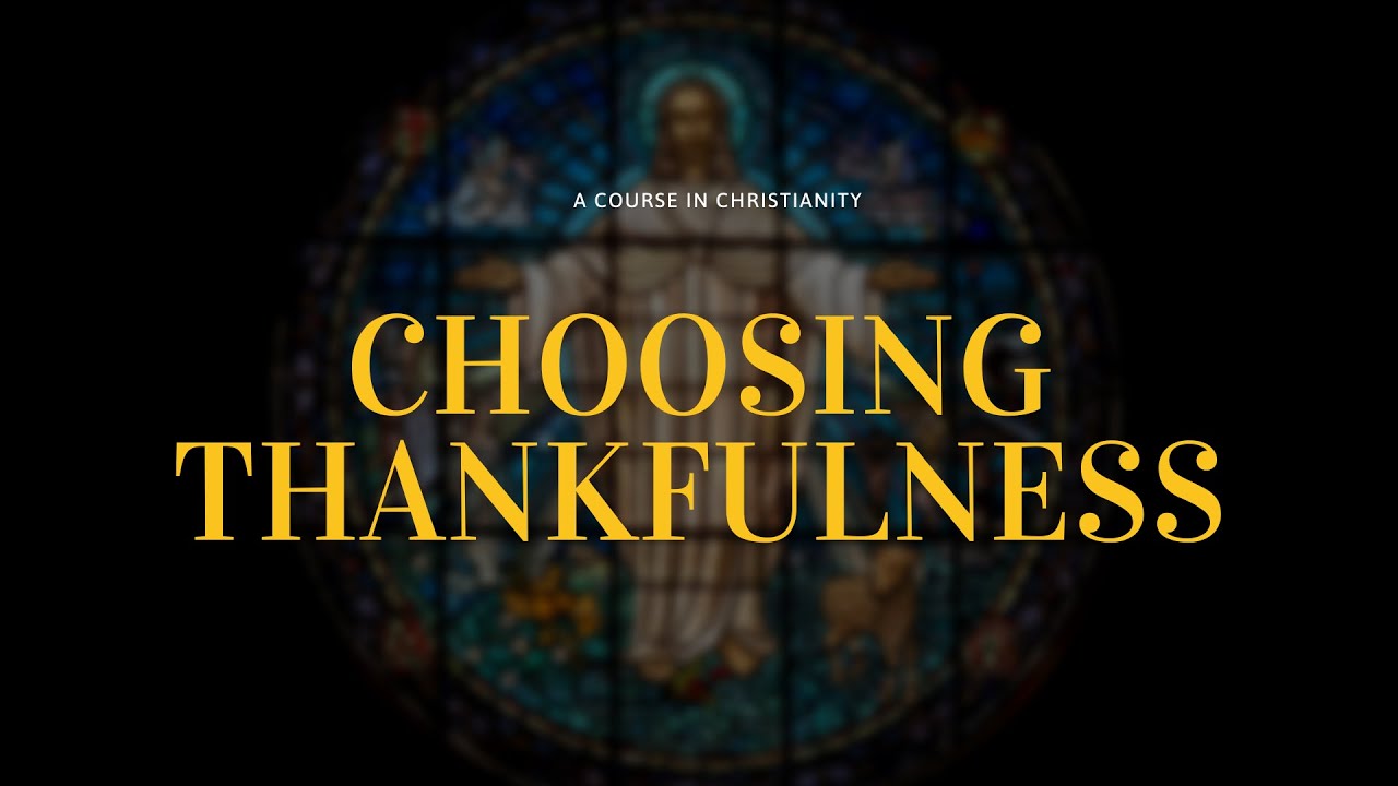 Choosing Thankfulness | Pastor Bill Rath | Lincoln Christian Life ...