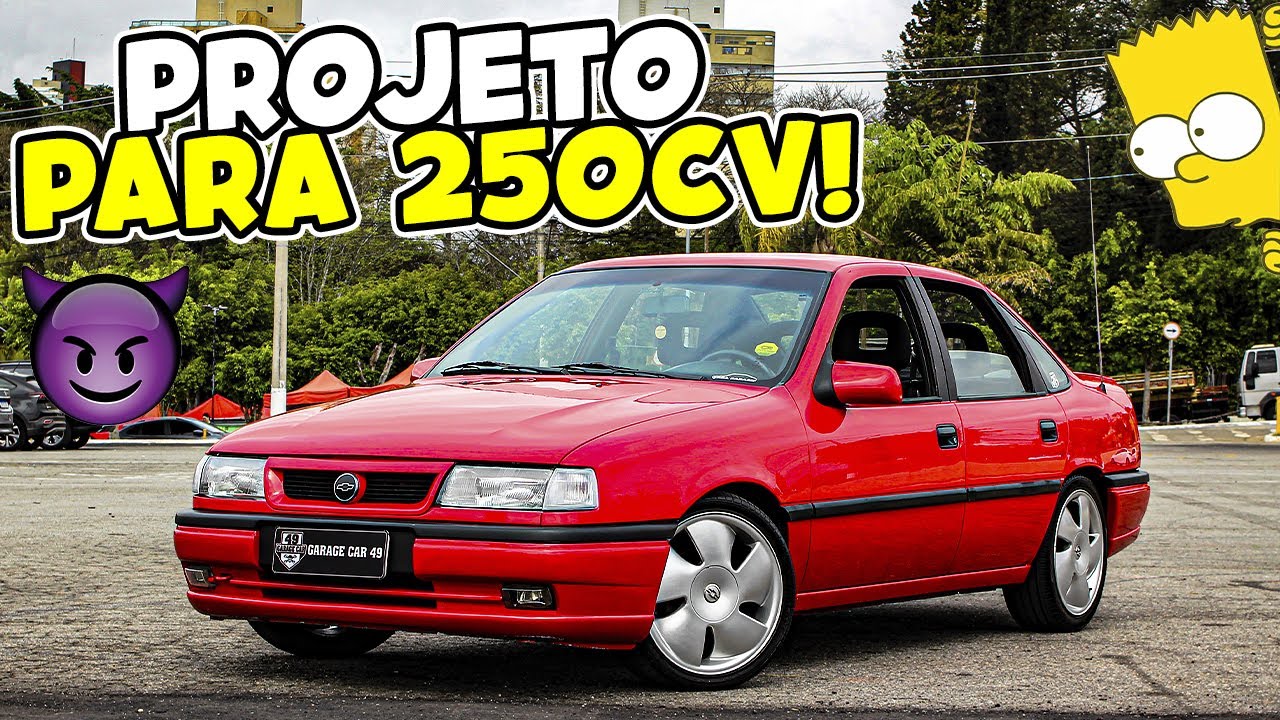 PROJETO VECTRA GLS TURBO - YouTube