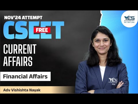 FREE CSEET Current Affairs Online Classes (Lec 14) | FREE CSEET LIVE Batch November 24 - YouTube
