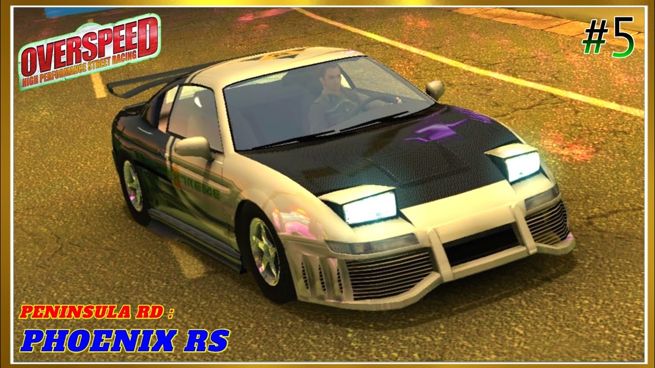 Phoenix RS Gameplay | Overspeed High Performance Street Racing #5 - YouTube