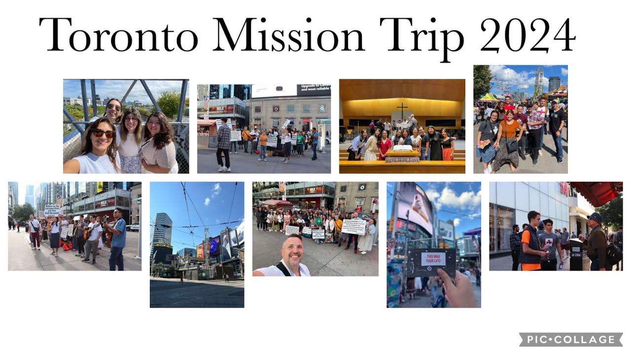 || Toronto Mission Trip 2024 || - YouTube