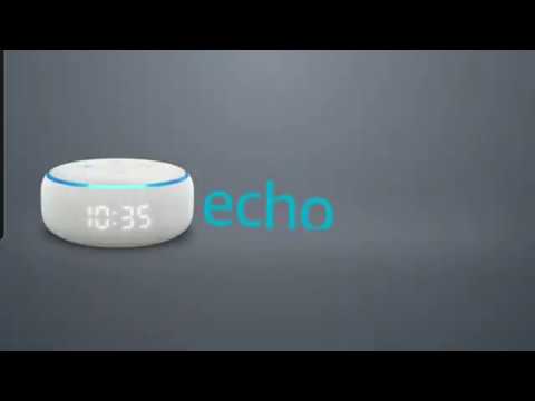 Alexa Echo Dot (3rd Gen) with clock. - YouTube