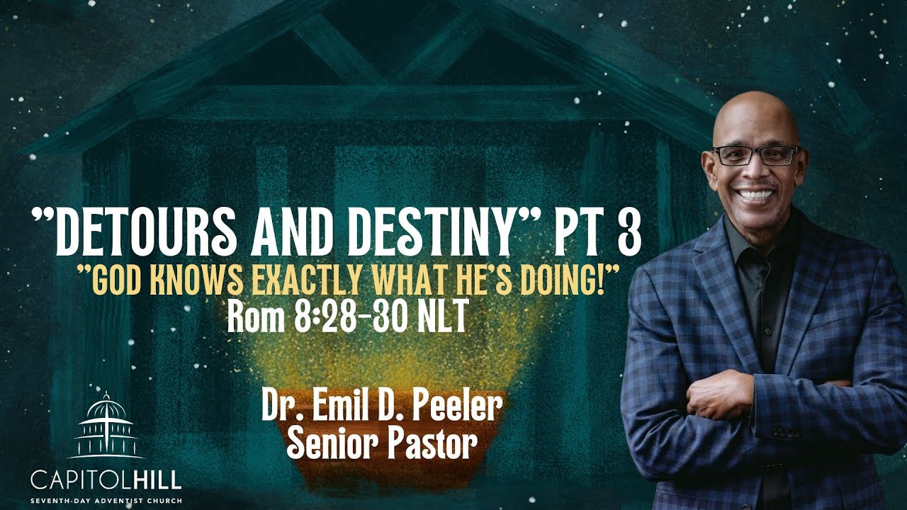 Detours & Destiny | "God Knows EXACTLY What He's Doing" | Dr. Emil ...