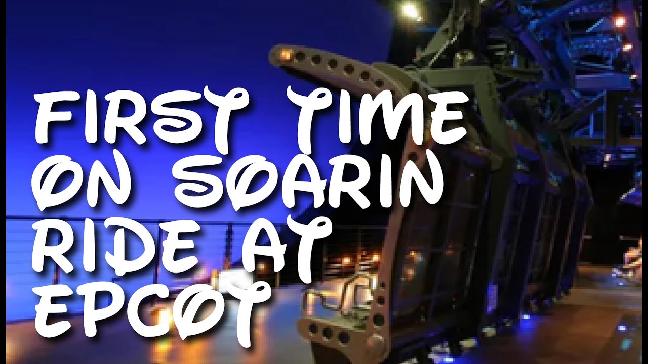 First TIme on Soarin Ride at Epcot - YouTube