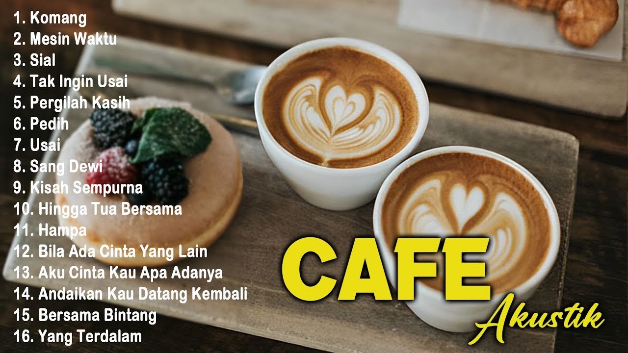 AKUSTIK CAFE SANTAI 2023 Full Album - AKUSTIK LAGU INDONESIA 2023 - YouTube