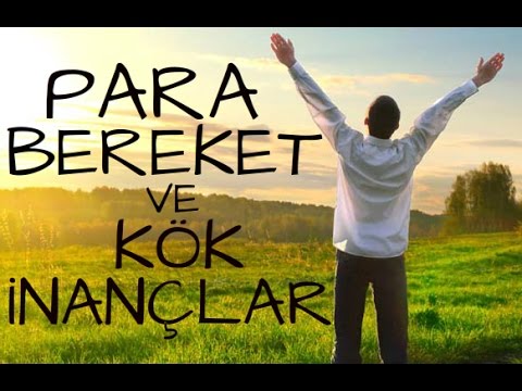 Para, Bereket ve Kök İnançlar hakkında