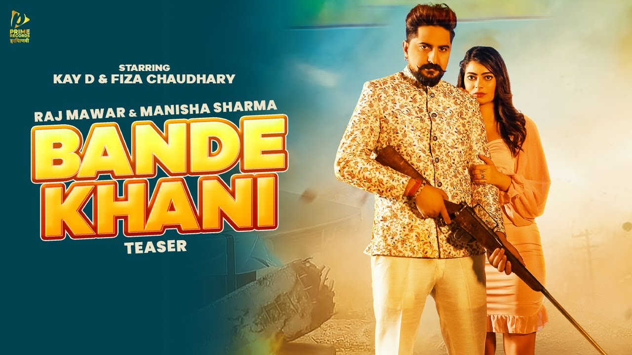 Bande Khani - Teaser | Kay D, Fiza Choudhary | Raj Mawar, Manisha ...