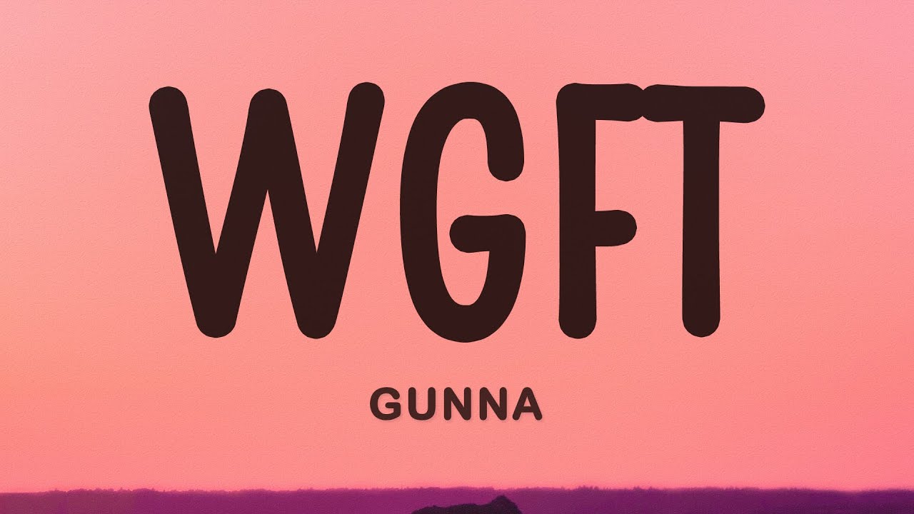 Gunna - wgft ft. Burna Boy - YouTube