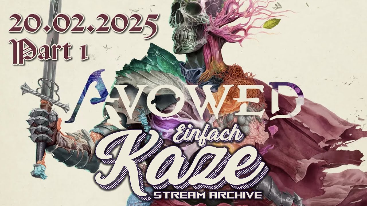 AVOWED: Stream vom 20. Februar 2025 (1) | EinfachKaze - YouTube