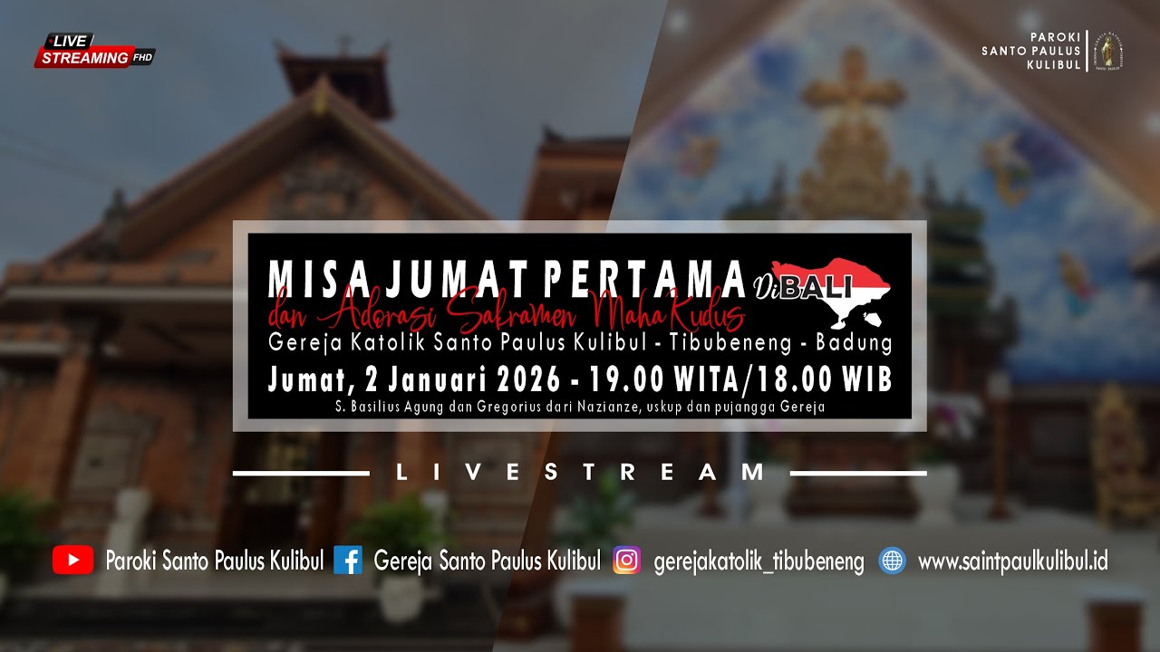 【LIVE】Misa Jumat Pertama & Adorasi | Jumat, 2 Januari 2026 - 19.00 WITA ...
