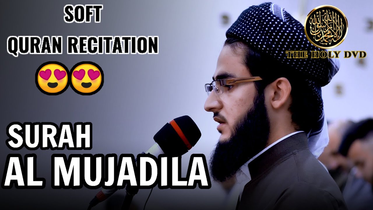 Surah Al Mujadila (The Argument): Yusuf Othman Al Kurdi | Soft Quran ...