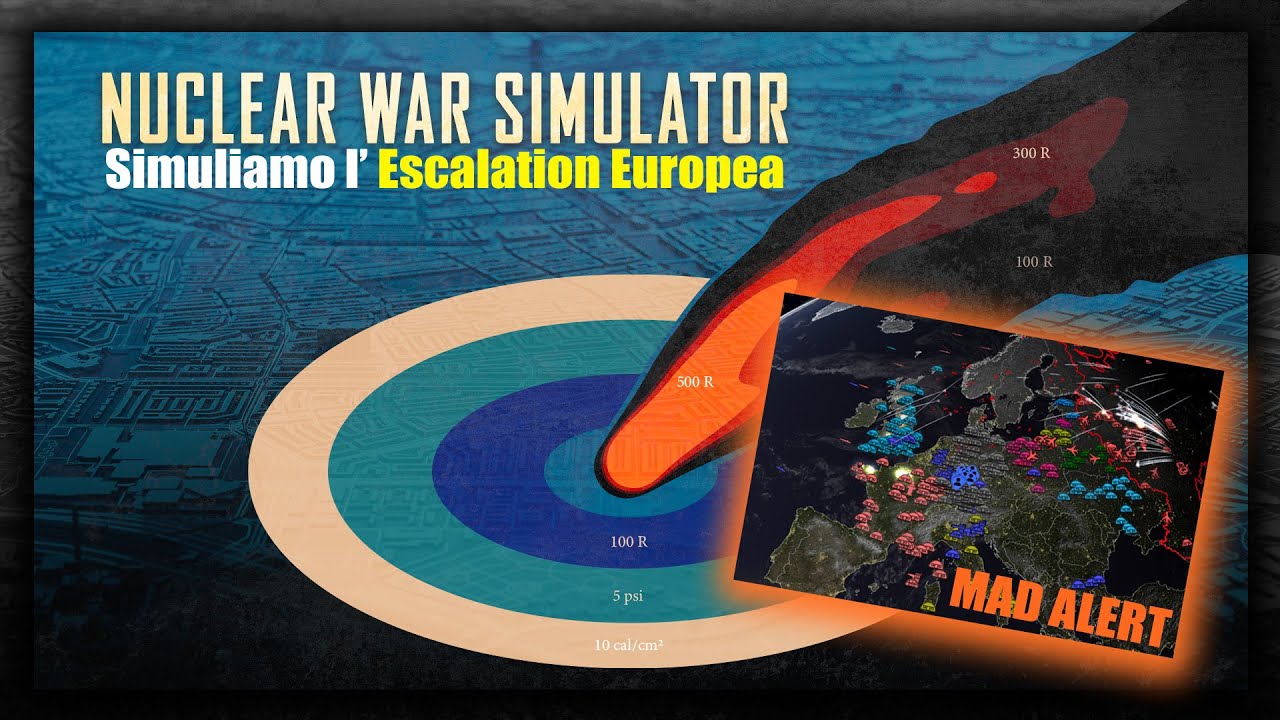 SIMULAZIONE ESCALATION EUROPEA NELLA GUERRA IN UCRAINA Nuclear War Simulator - YouTube