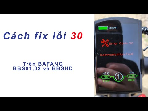 Cách fix lỗi 30H trên Bafang/ Fix Bafang Error 30, communication error ...