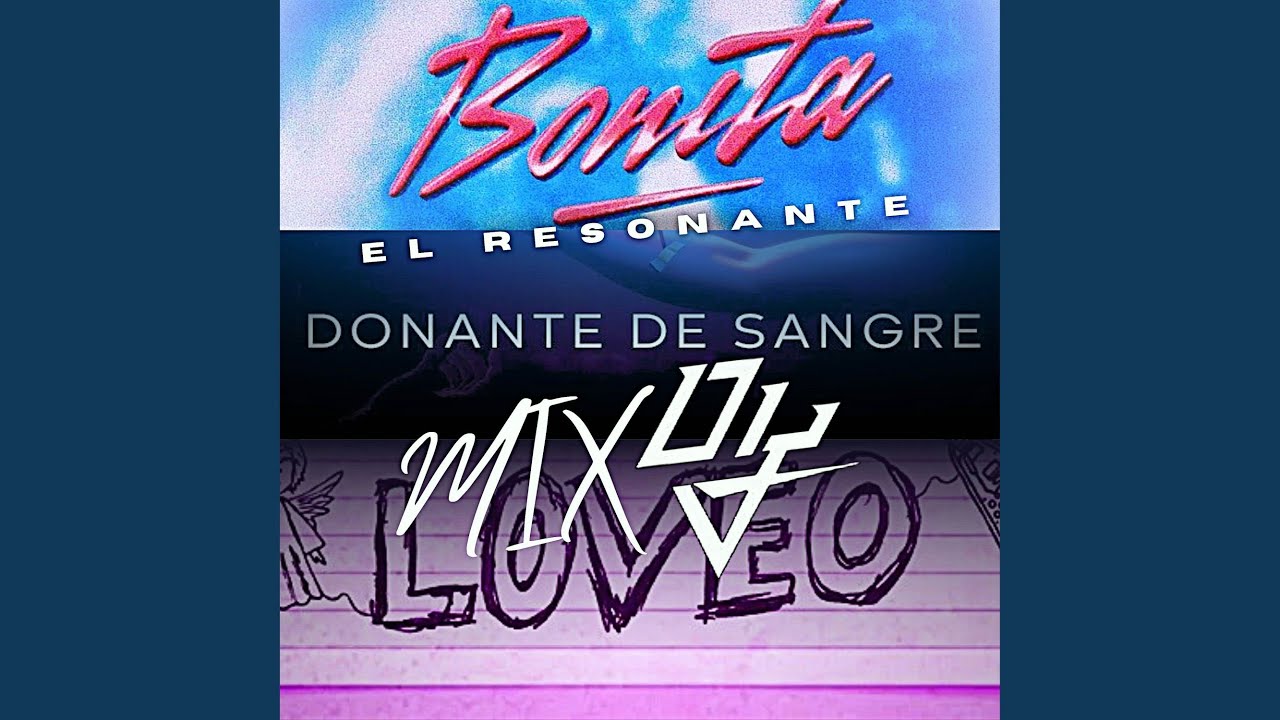 Mix DY Bonita/Donante De Sangre/LOVEO (Cover) - YouTube