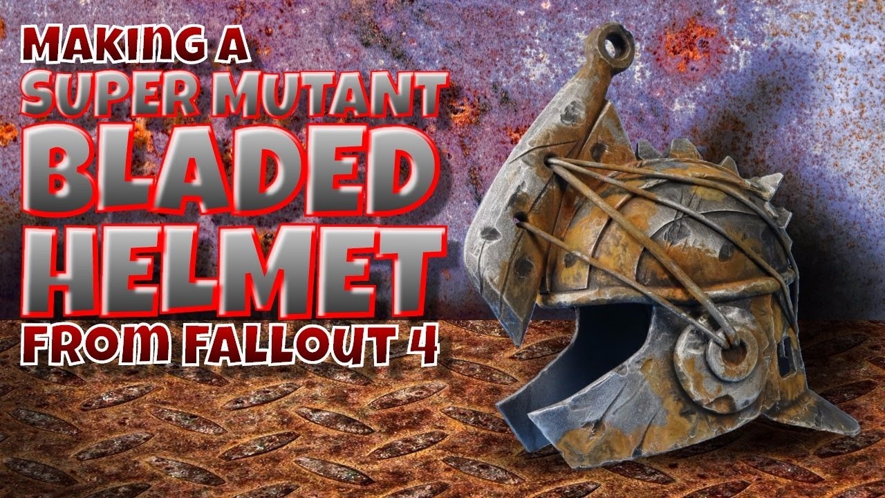 Making a Super Mutant Bladed Helmet from Fallout 4 - YouTube