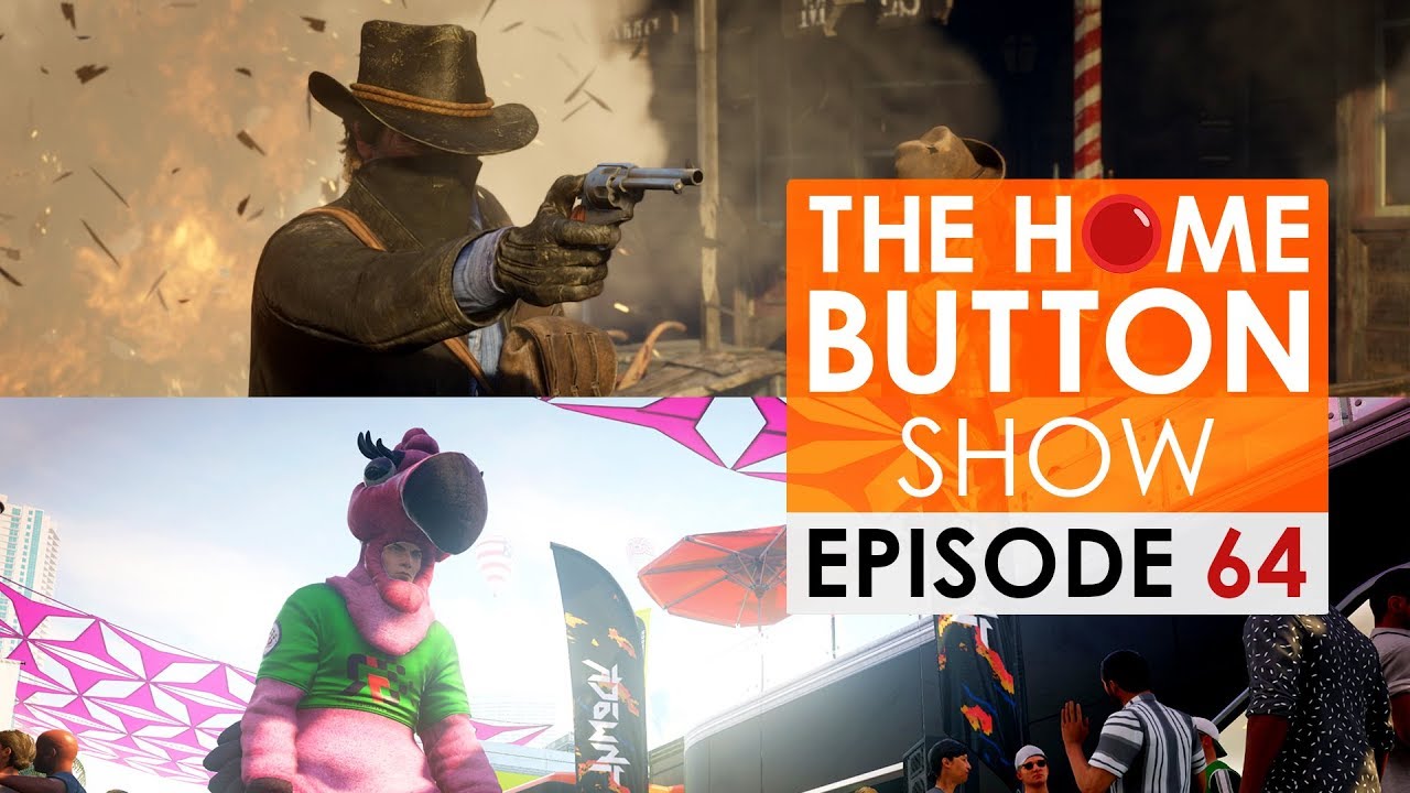 Red Dead Redemption 2: Online Beta & HITMAN 2 - The Home Button Show Ep ...