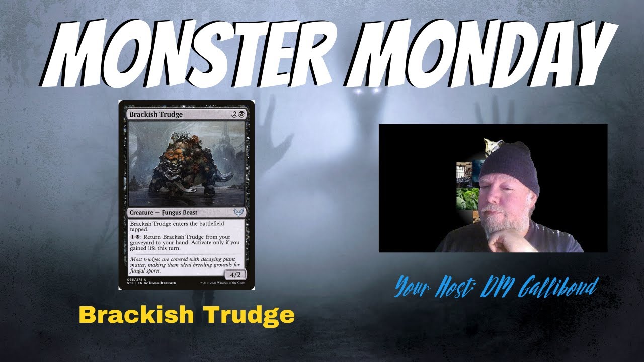 Monster Monday | Brackish Trudge - YouTube