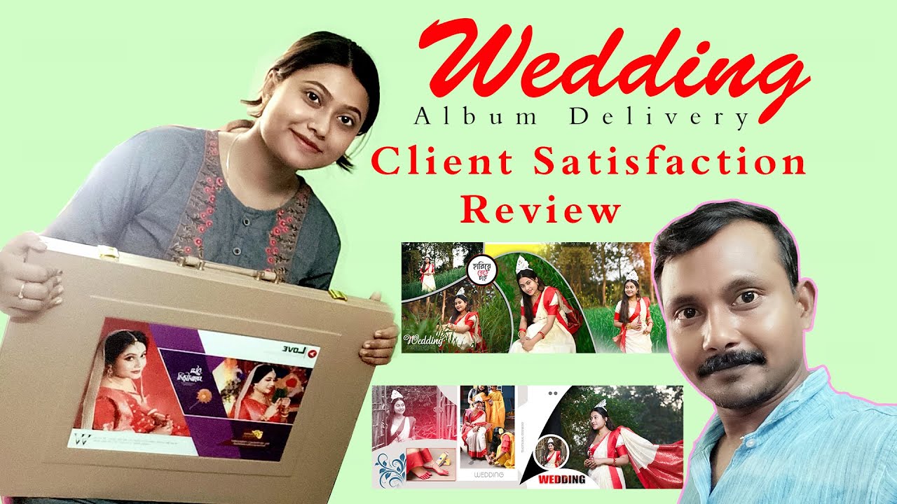 Wedding Album Delivery Il Client Satisfaction Review - YouTube