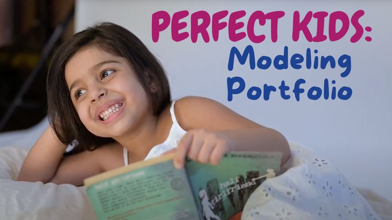 Kids' Modeling Portfolio: Key Elements for Success | Best Child ...