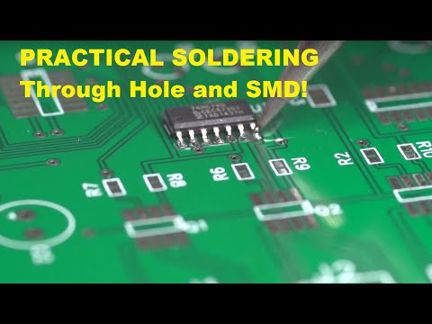 Practical Soldering For Through Hole and SMD for beginners - YouTube